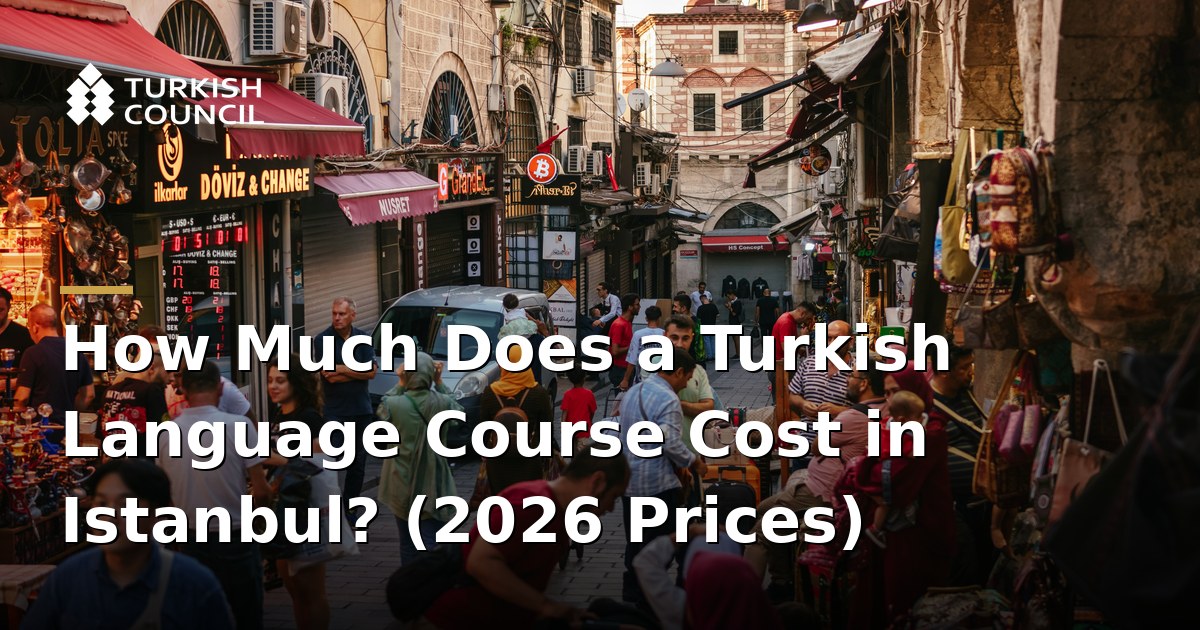 Costo de un Curso de Turco en Estambul (Precios 2026)