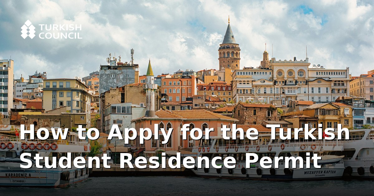 Turkish Student Residence Permit: How to Apply 2026